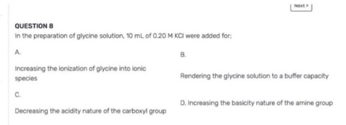 Solved QUESTION 8 In the preparation of glycine solution, 10 | Chegg.com