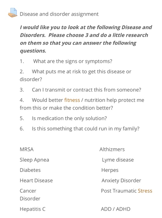 Solved Disease and disorder assignment I would like you to | Chegg.com