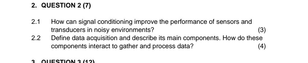 Solved QUESTION 2 (7)2.1 ﻿How can signal conditioning | Chegg.com