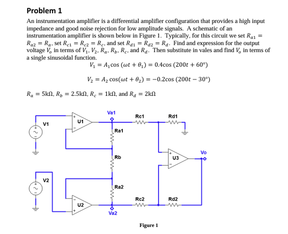 Solved by an EXPERT Problem 1An ﻿instrumentation amplifier is ﻿a ...