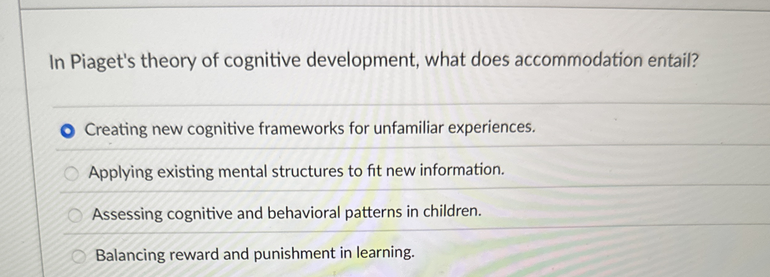Solved In Piaget's theory of cognitive development, what | Chegg.com