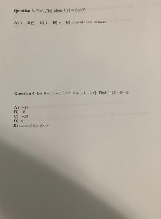 Solved Question 5-Find \\( f^{\\prime}(e) \\) when \\( | Chegg.com