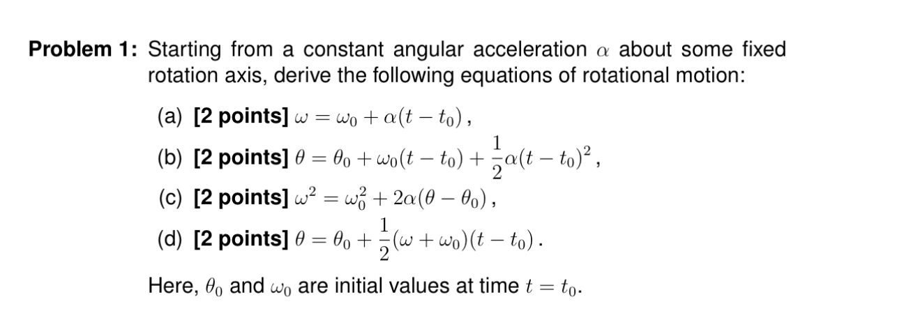 Solved Problem 1: Starting from a constant angular | Chegg.com