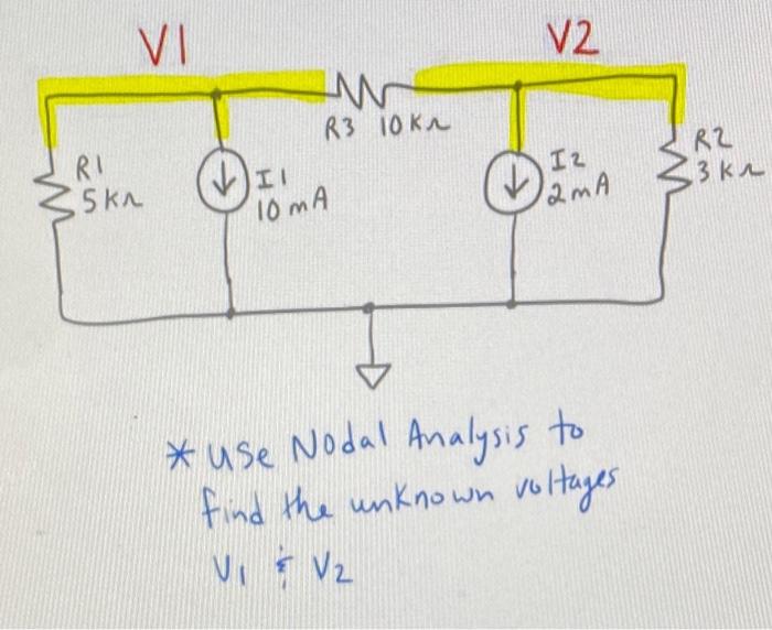 Solved * Use Nodal Analysis to find the unknown voltages | Chegg.com
