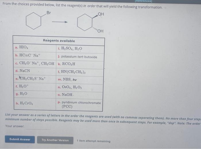 Solved From the choices provided below, list the reagent(s) | Chegg.com