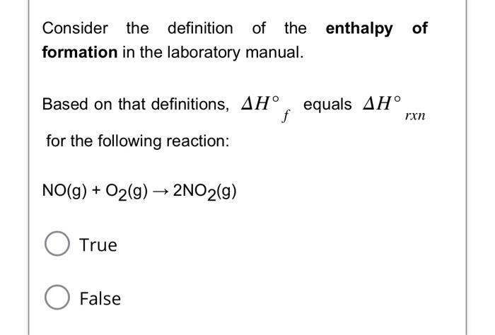 Solved Consider the definition of the enthalpy of formation | Chegg.com
