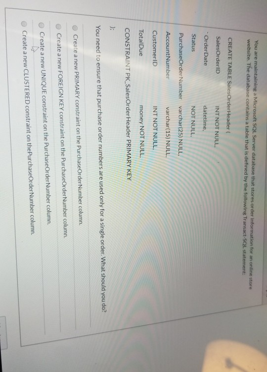 Solved You are maintaining a Microsoft SQL Server database | Chegg.com
