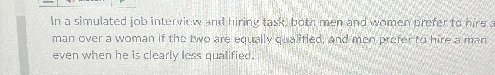 Solved In a simulated job interview and hiring task, both | Chegg.com