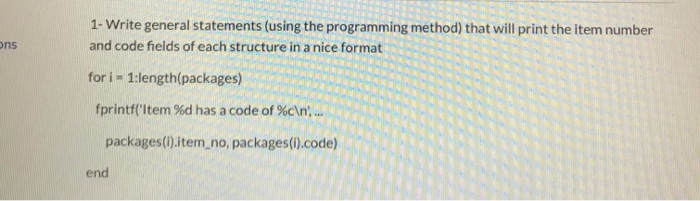 Solved 1- Write general statements (using the programming | Chegg.com