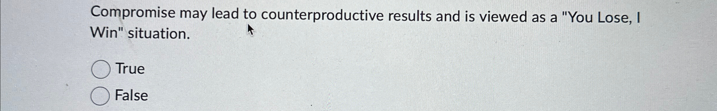 Solved Compromise may lead to counterproductive results and | Chegg.com