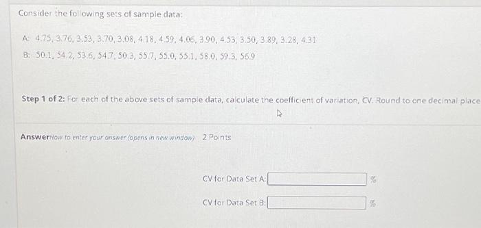 Solved HELP ASAP Consider the following sets of sample data: | Chegg.com