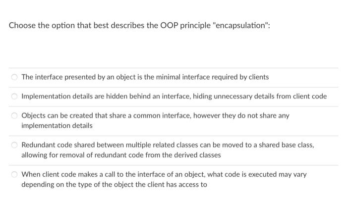 Solved Choose the option that best describes the OOP | Chegg.com