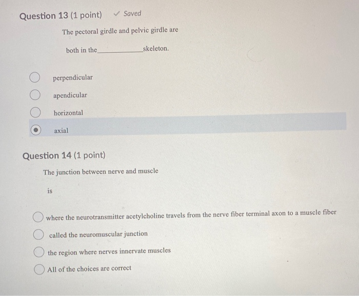 Solved Question 13 (1 point) Saved The pectoral girdle and | Chegg.com
