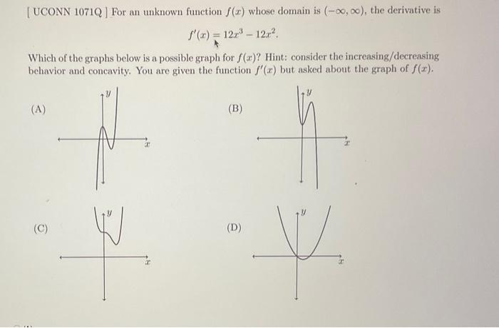 Solved [UCONN 1071Q] For an unknown function f(x) whose | Chegg.com