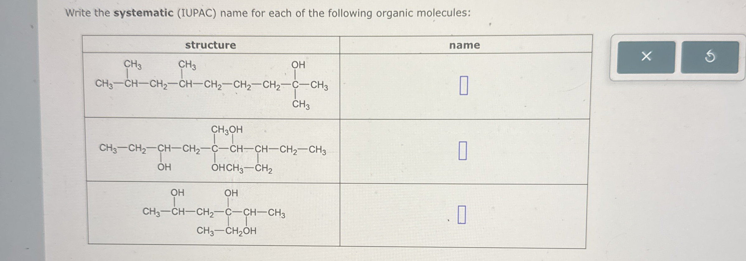 Solved Write the systematic (IUPAC) ﻿name for each of the | Chegg.com