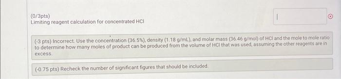 Solved (0/3pts) Limiting reagent calculation for | Chegg.com