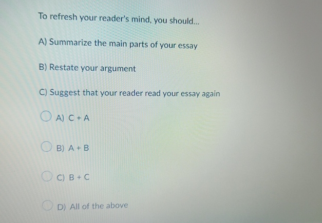 Solved To refresh your reader's mind, you should...A) | Chegg.com
