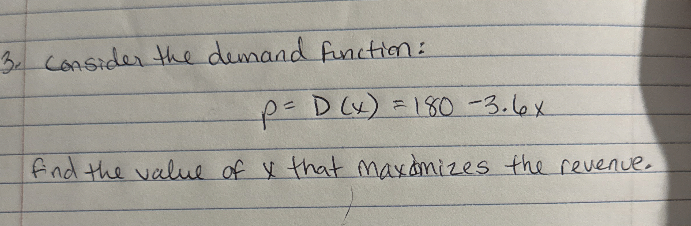 Solved Consider the demand function:p=D(x)=180-3.6xFind the | Chegg.com