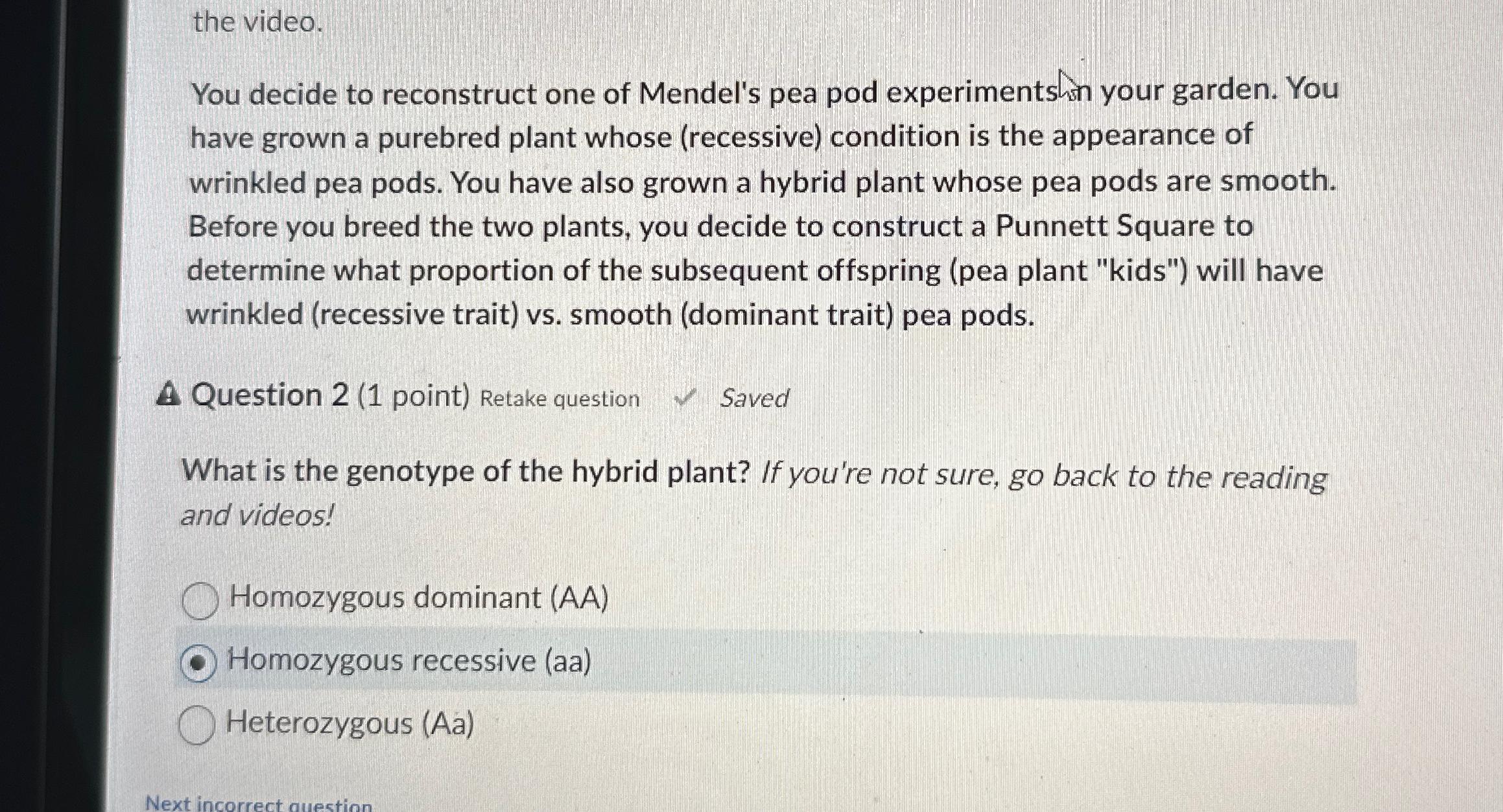 Solved the video.You decide to reconstruct one of Mendel's | Chegg.com