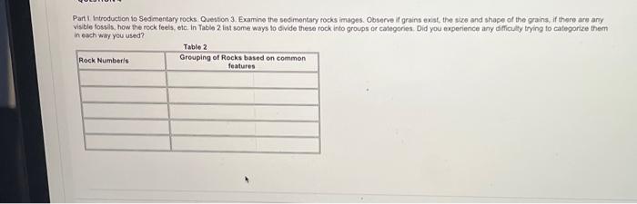 Solved Part I Introducticn to sedmentary rocks Question 3. | Chegg.com