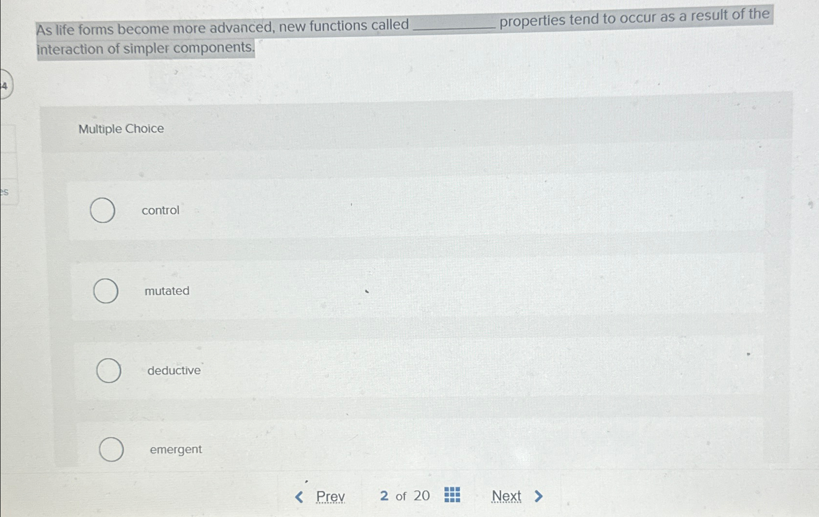 Solved As life forms become more advanced, new functions | Chegg.com