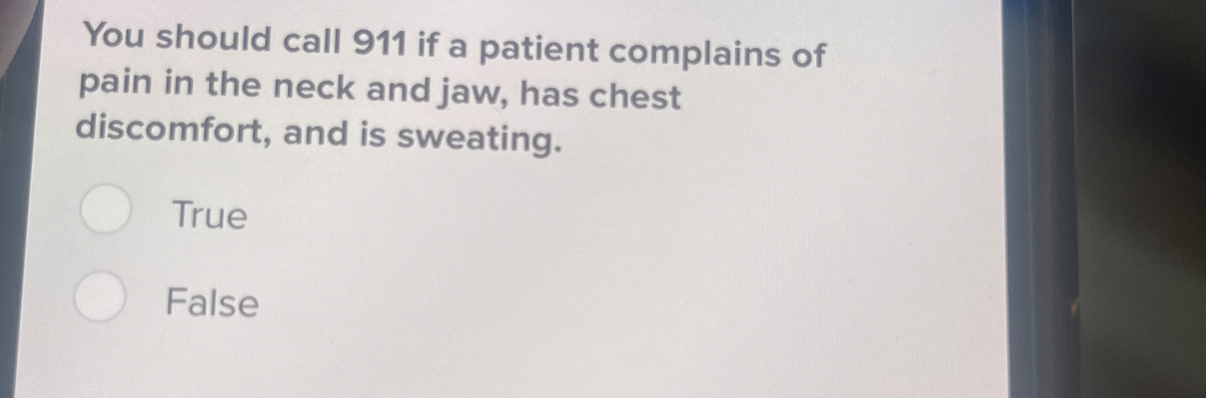 Solved You should call 911 ﻿if a patient complains of pain | Chegg.com