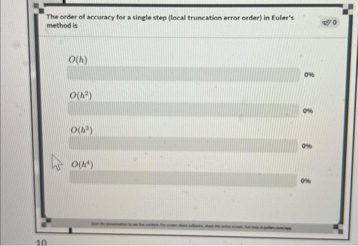Solved The order of accuracy for a single step (local | Chegg.com