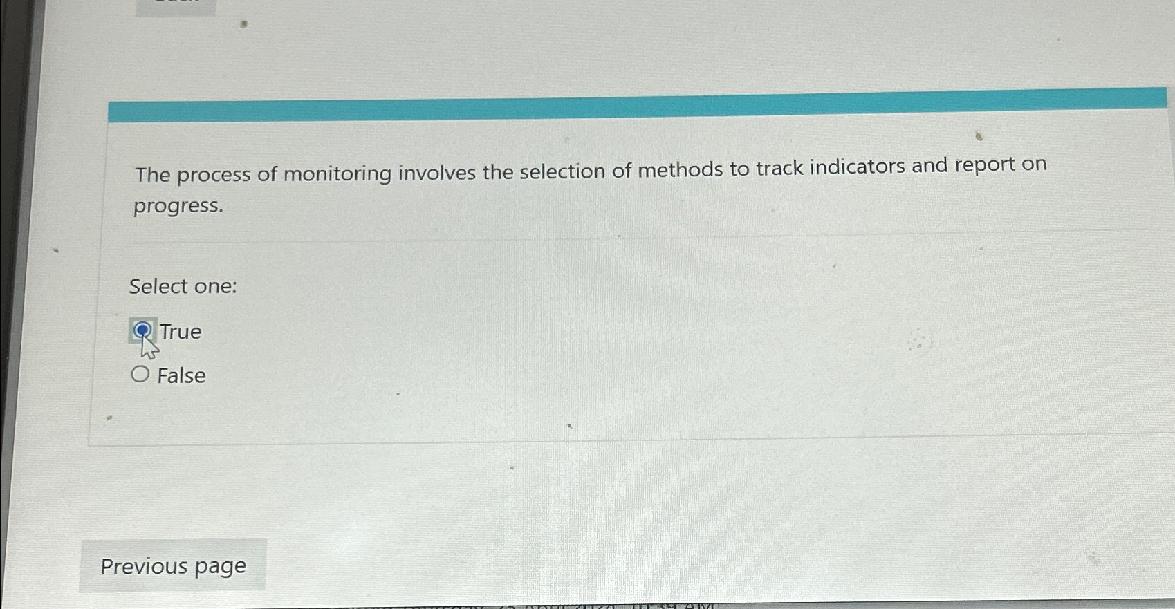 Solved The process of monitoring involves the selection of | Chegg.com