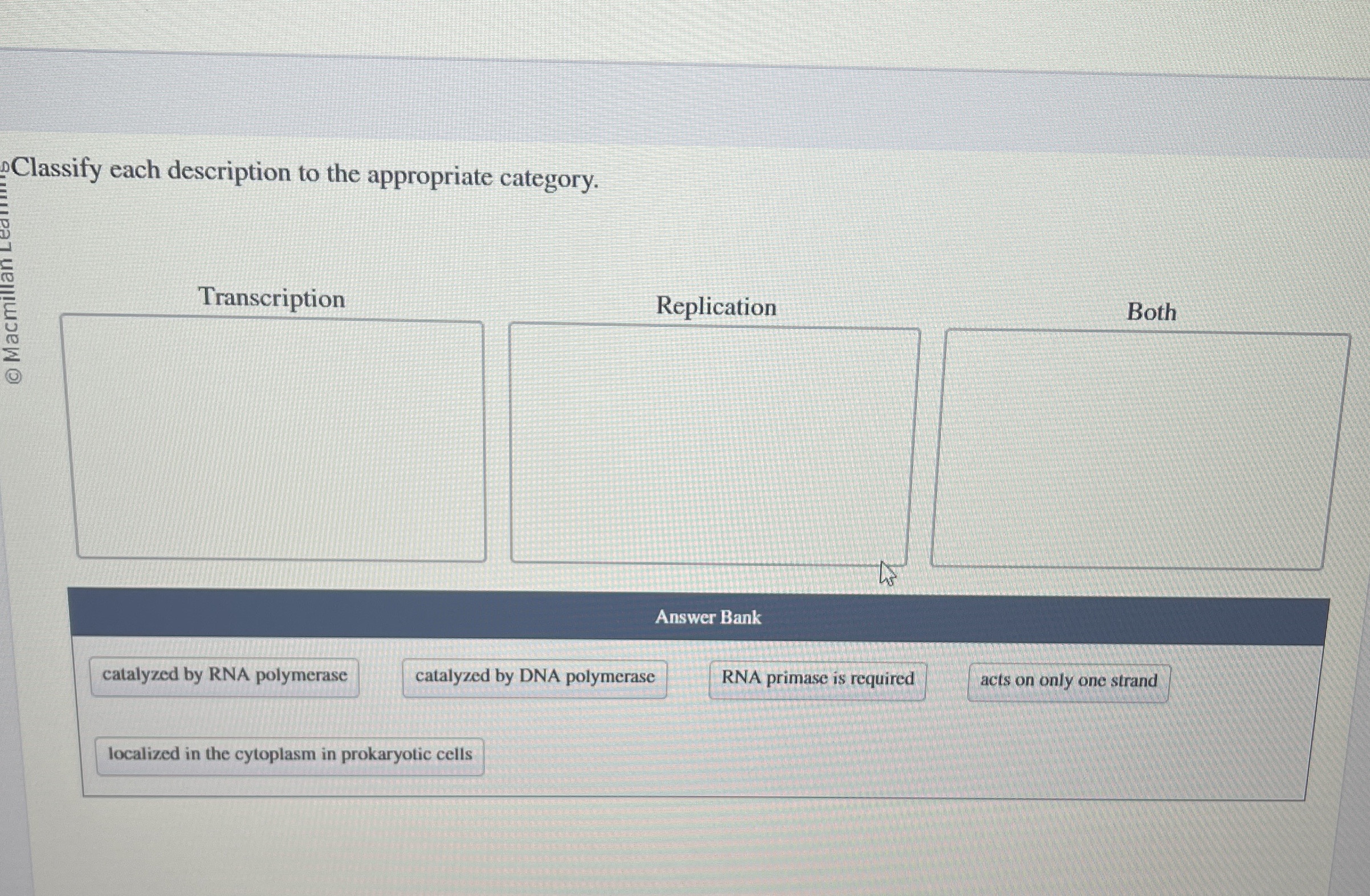 Solved Classify each description to the appropriate | Chegg.com