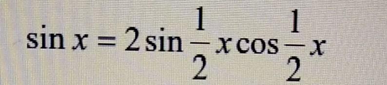 Solved 1 1 1 1 sin x = 2 sin – xcos X 2 2 | Chegg.com