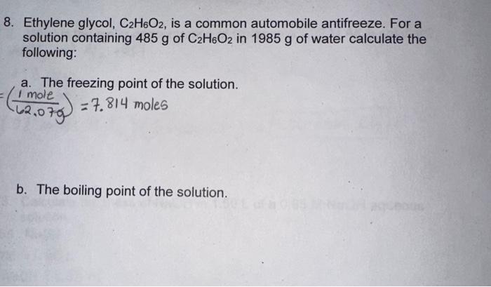 Solved 8. Ethylene glycol, C2H6O2, is a common automobile | Chegg.com