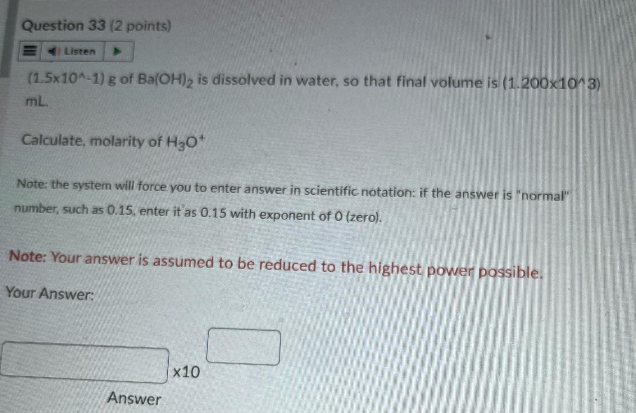 Solved Question 33 (2 ﻿points)Listen(1.5×10???-1)g ﻿of | Chegg.com