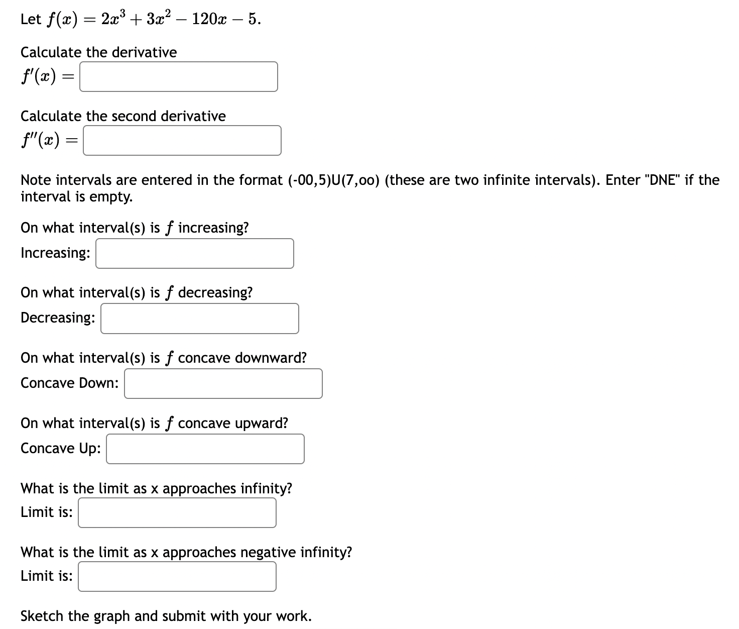 Solved Let f(x)=2x3+3x2-120x-5.Calculate the | Chegg.com