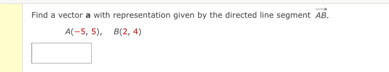 Solved Find a vector a with representation given by the | Chegg.com