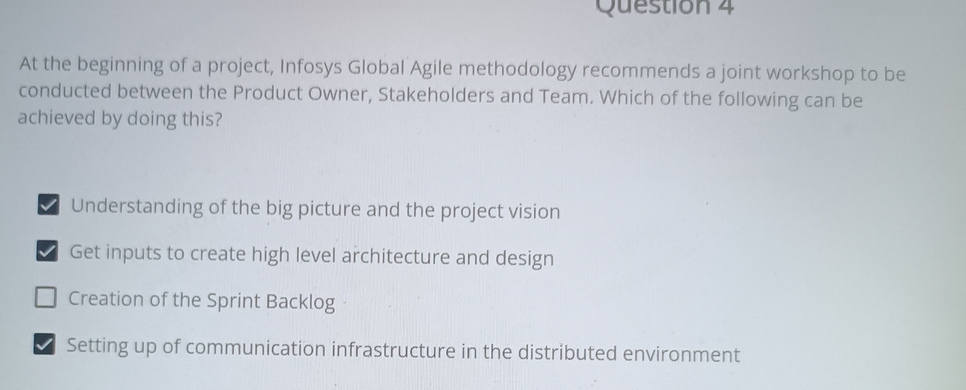 Solved At the beginning of a project, Infosys Global Agile | Chegg.com