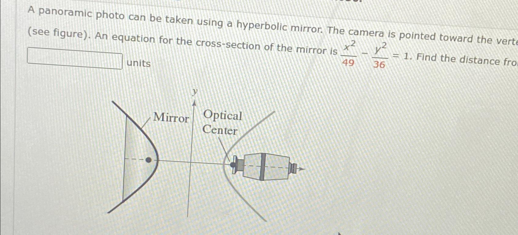 Solved A panoramic photo can be taken using a hyperbolic | Chegg.com