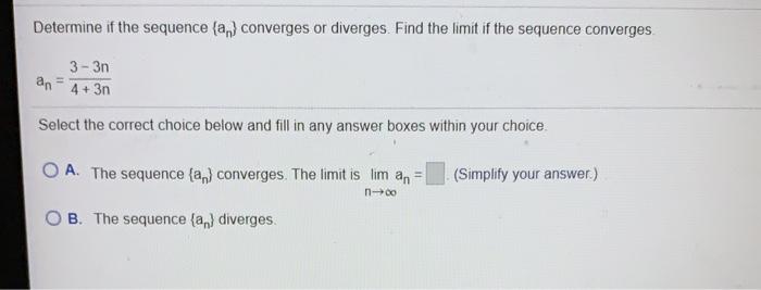 Solved Determine if the sequence (a) converges or diverges. | Chegg.com