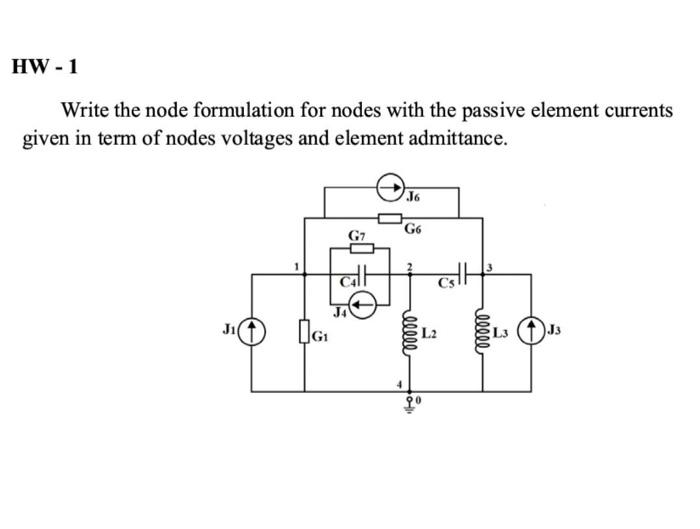 Solved Write the node formulation for nodes with the passive | Chegg.com