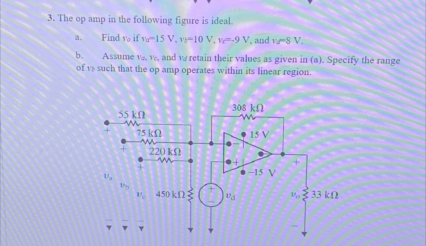 Solved The op amp in the following figure is ideal.a. ﻿Find | Chegg.com