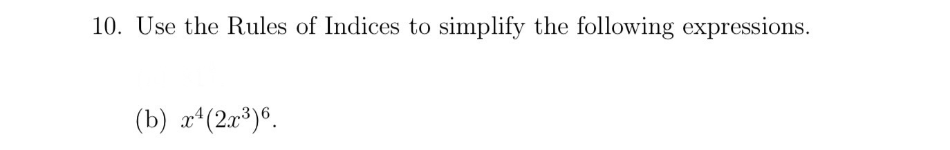 Solved Use the Rules of Indices to simplify the following | Chegg.com
