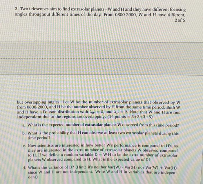 Solved 3. Two telescopes aim to find extrasolar planets - W | Chegg.com