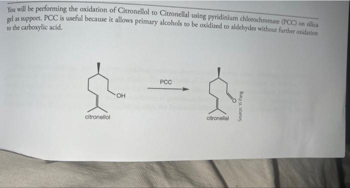 Solved You will be performing the oxidation of Citronellol | Chegg.com