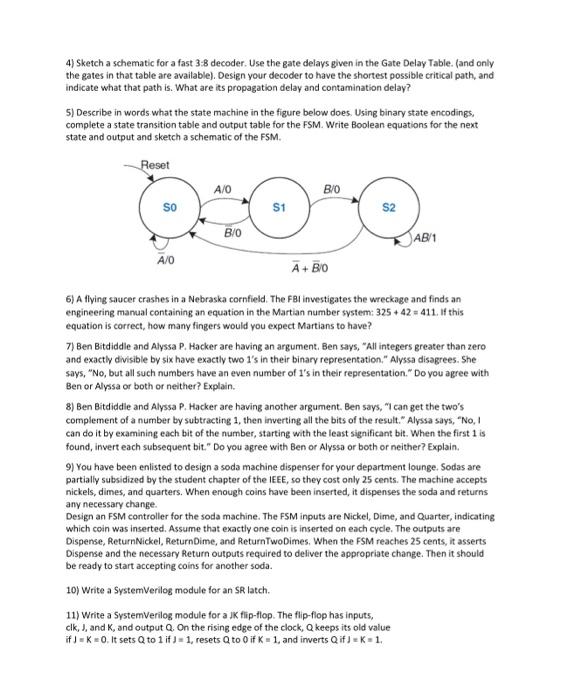 Solved 4) Sketch a schematic for a fast 3:8 decoder. Use the | Chegg.com
