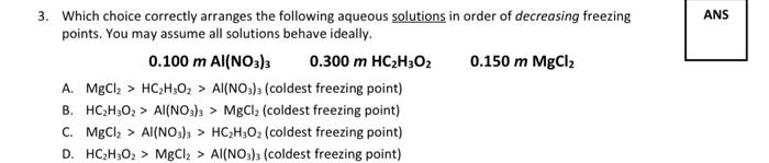 Solved 3. Which choice correctly arranges the following | Chegg.com