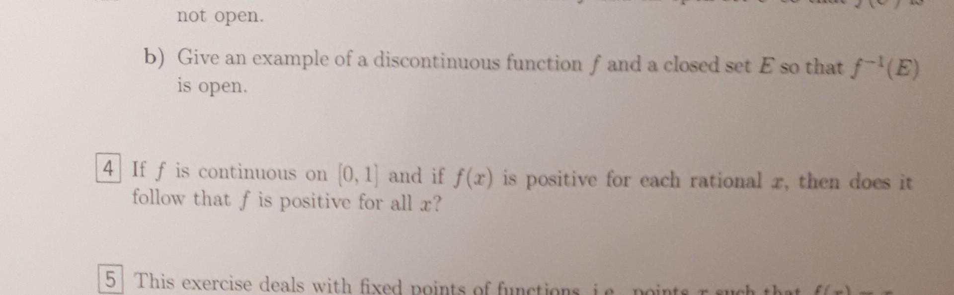 Solved b) Give an example of a discontinuous function f and | Chegg.com
