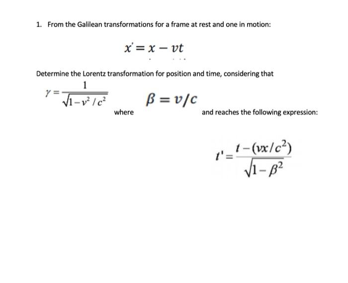 Solved 1. From the Galilean transformations for a frame at | Chegg.com