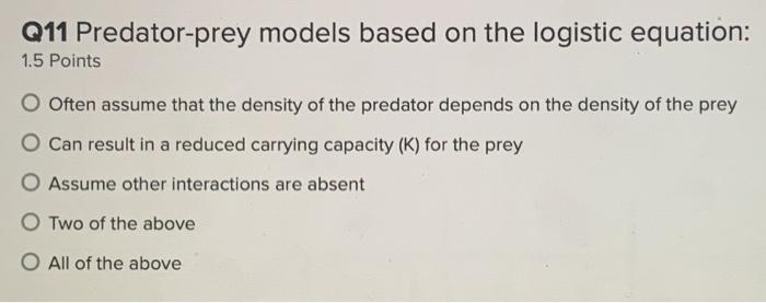 Solved Q11 Predator-prey models based on the logistic | Chegg.com