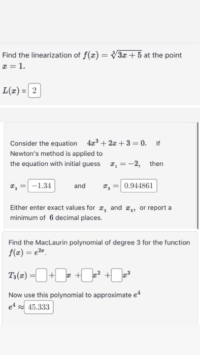 Solved Find the linearization of f(x)=33x+5 at the point x=1 | Chegg.com