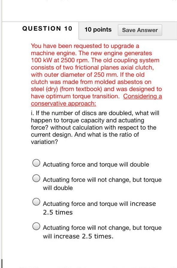 Solved QUESTION 10 10 points Save Answer You have been | Chegg.com