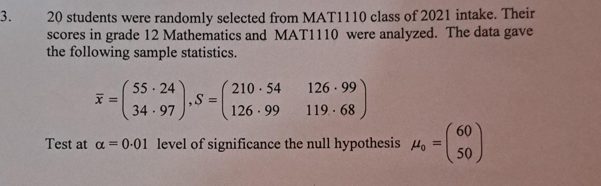 Solved 20 students were randomly selected from MAT 1110 | Chegg.com